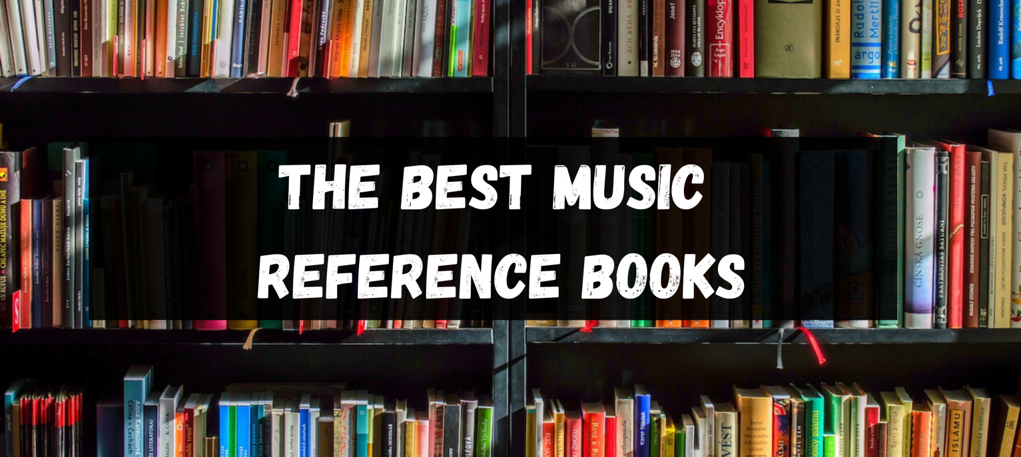 Best Music Reference Books: A Guide | HBH