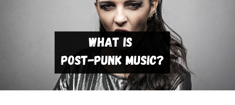 What is Post-Punk Music? | HBH